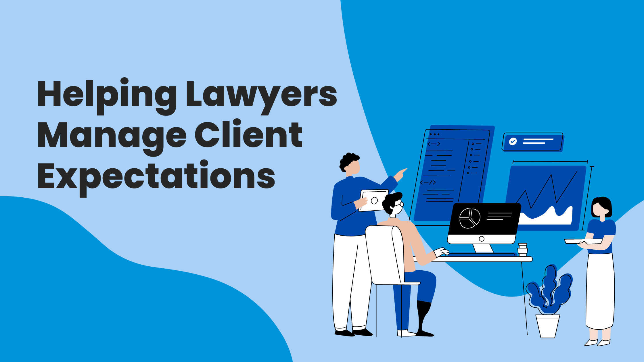 HELPING LAWYERS MANAGE CLIENT EXPECTATIONS - Leon Gettler
