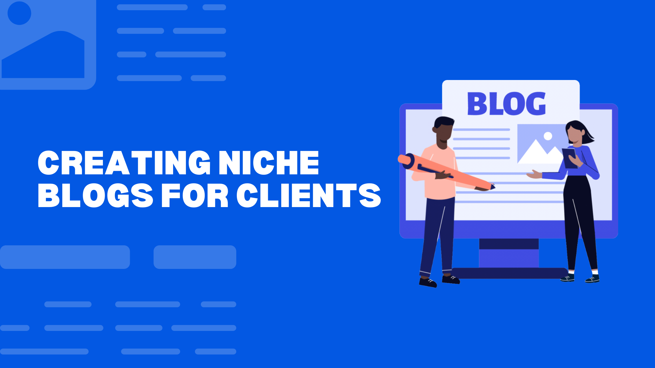 CREATING NICHE BLOGS FOR CLIENTS - Leon Gettler