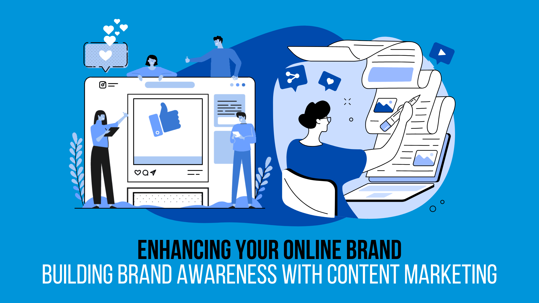 ENHANCING YOUR ONLINE BRAND: BUILDING BRAND AWARENESS WITH CONTENT ...